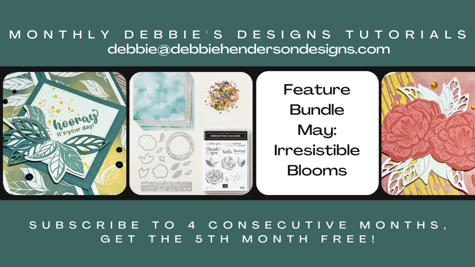 May 2023 Debbie's Designs Tutorials - Debbie Henderson, Stampin' Up ...